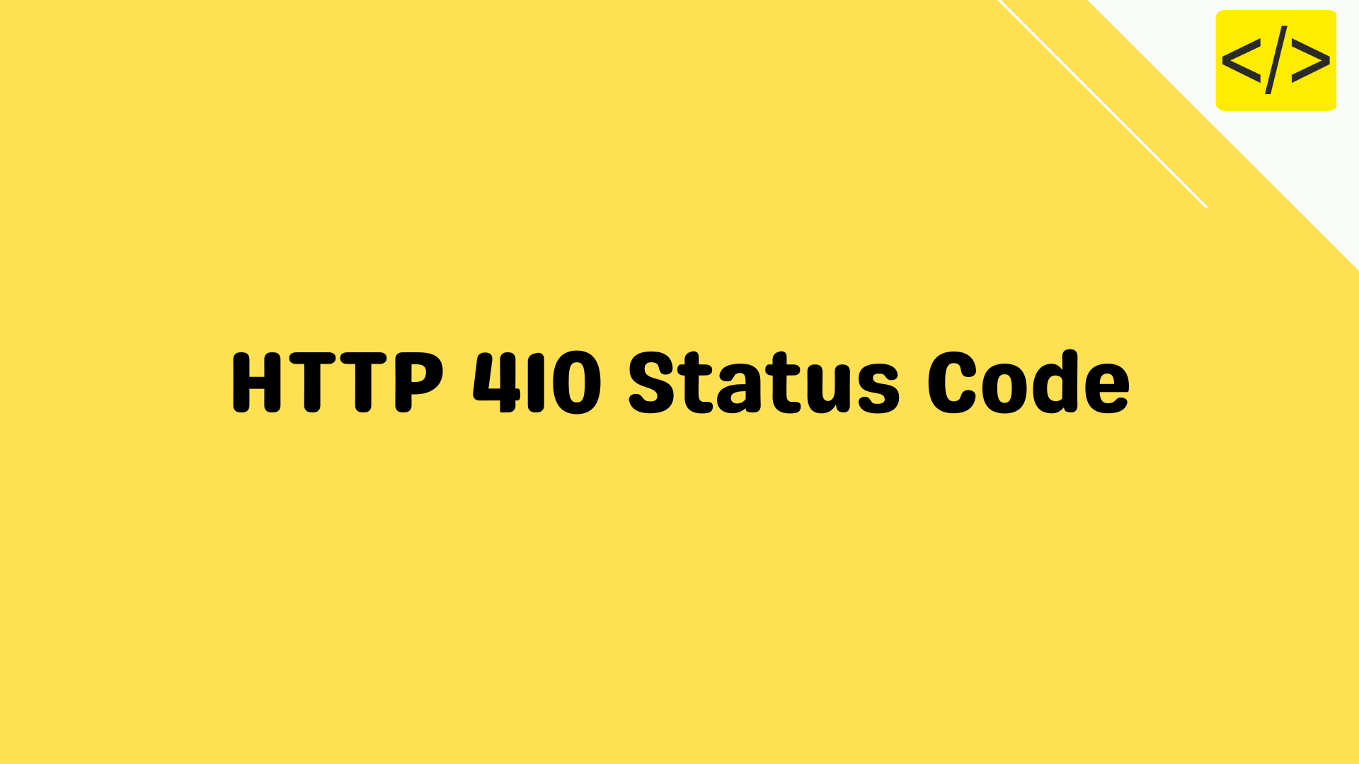 HTTP 410 Response Status Code Guide: What is it, Usage, Methods ...